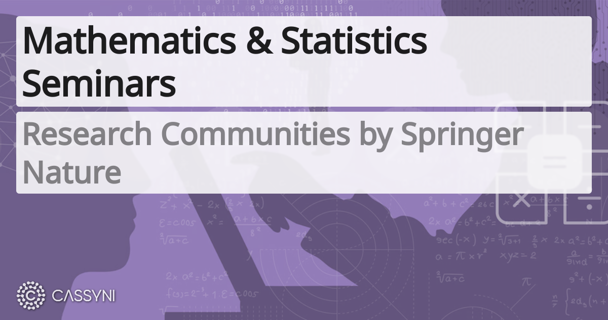 Mathematics & Statistics Seminars - Upcoming and published seminars ...