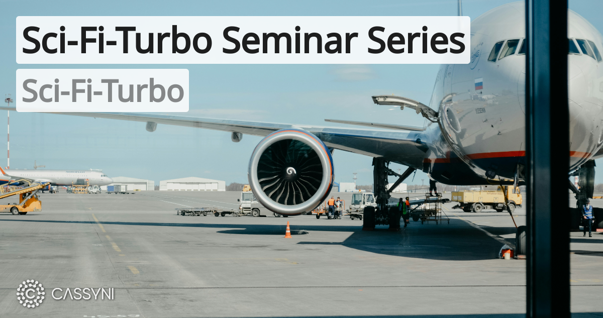Sci-Fi-Turbo Seminar Series - Upcoming and published seminars · Cassyni