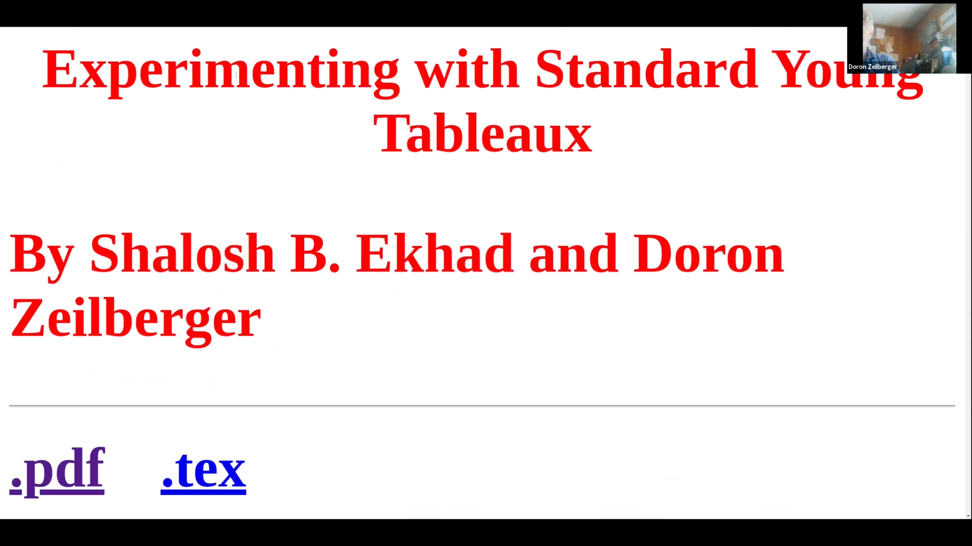 Slide 37/60 at 23:07: Experimenting with Standard Doron Zeilberger