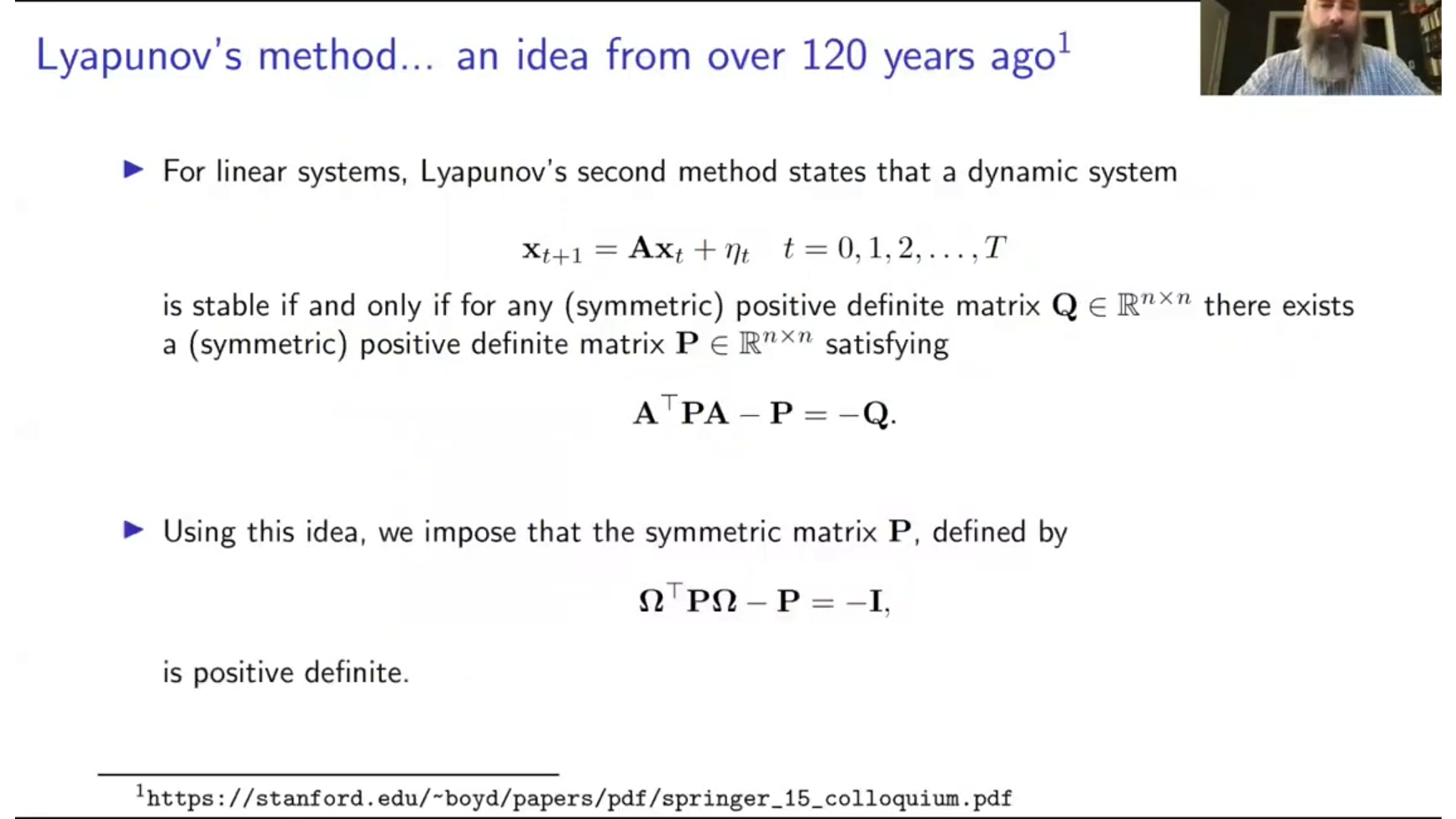 Slide 15/56 at 21:53: Lyapunov's method an idea from over 120 years ago¹
