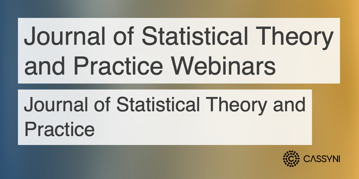 Journal of Statistical Theory and Practice Webinars - Upcoming and ...